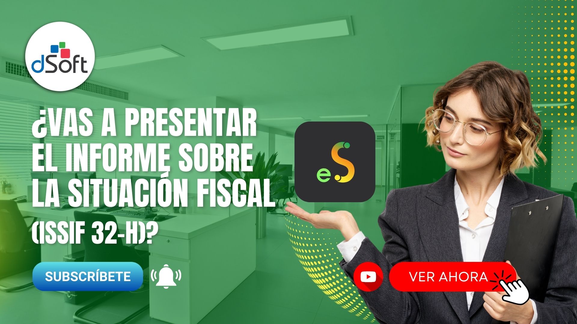 eISSIF | validación de ISSIF, plantillas de estado financiero